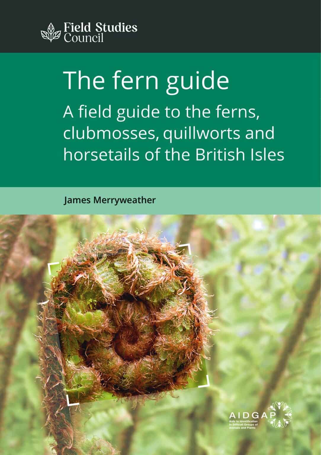 Ferns guide – Field Studies Council