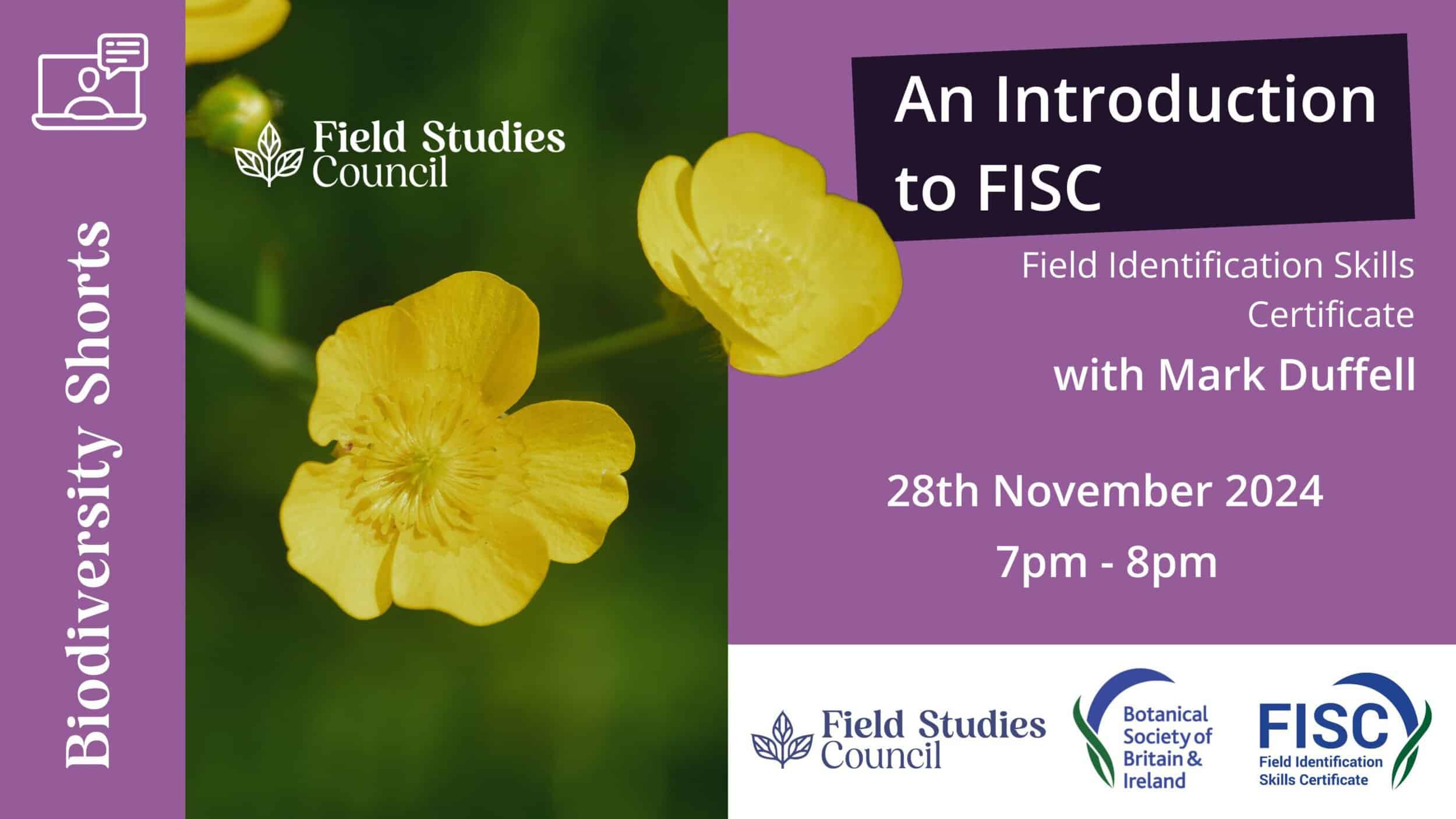 An Introduction to the Field Identification Skills Certificate (FISC ...